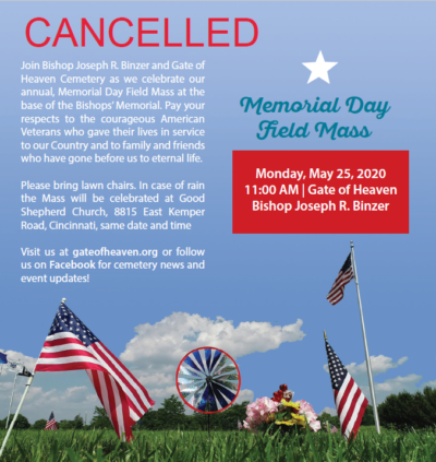 Memorial Day Field Mass Cancelled for May 25th! - Gate of Heaven